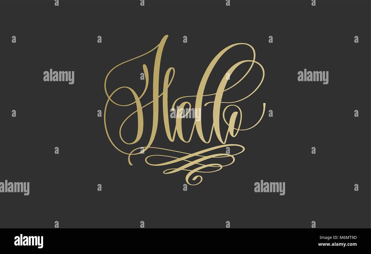 hello - golden hand lettering inscription text Stock Vector Image & Art ...