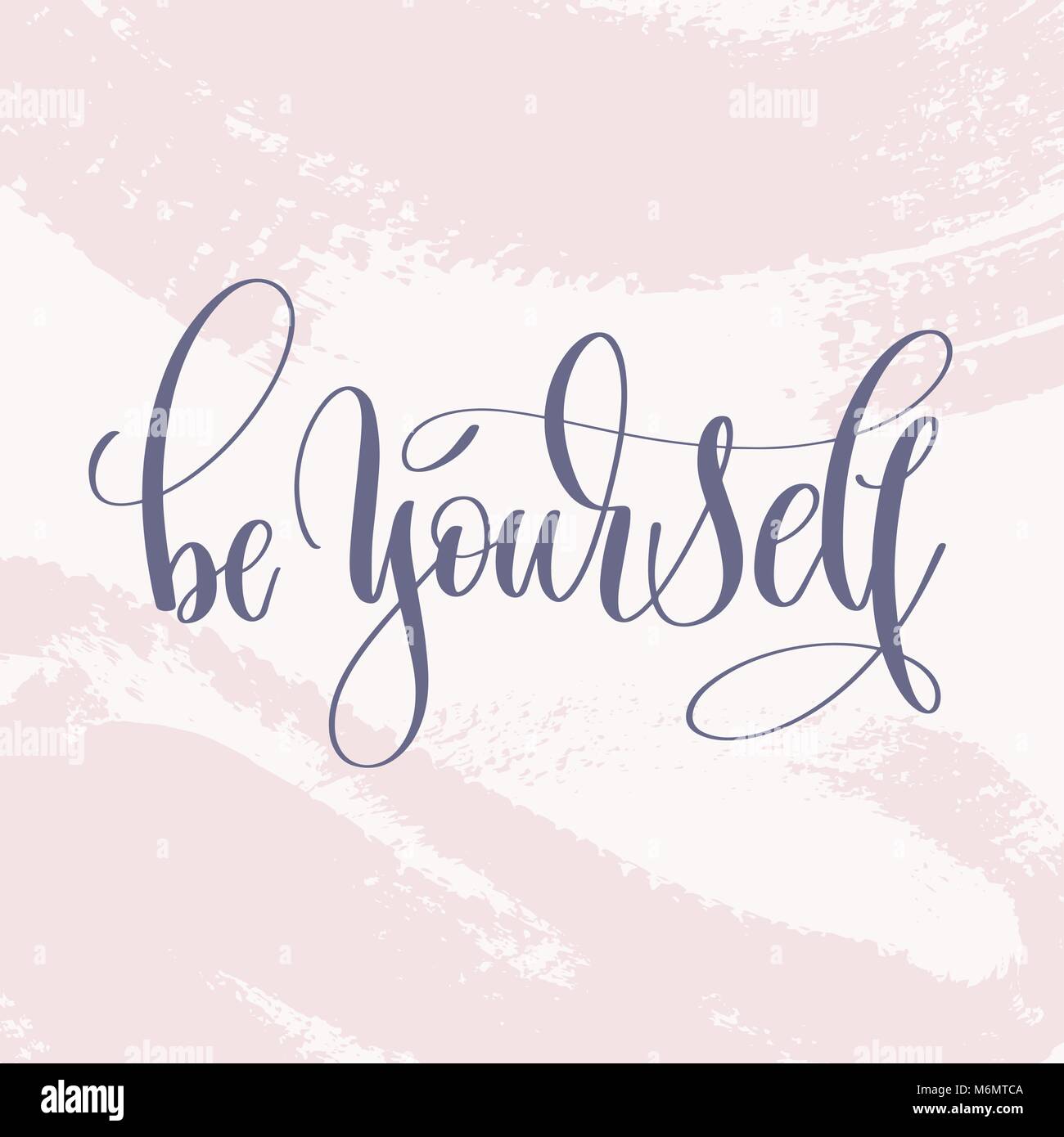 be yourself - hand lettering text about life poster Stock Vector Image ...
