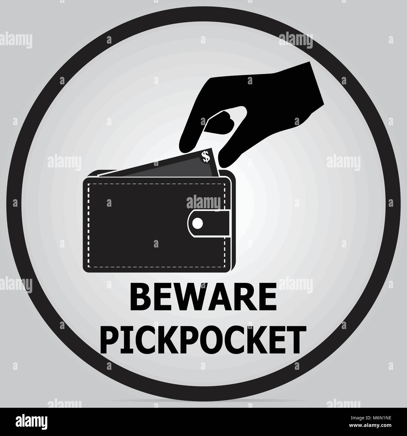 Pickpocket sign hi-res stock photography and images - Alamy