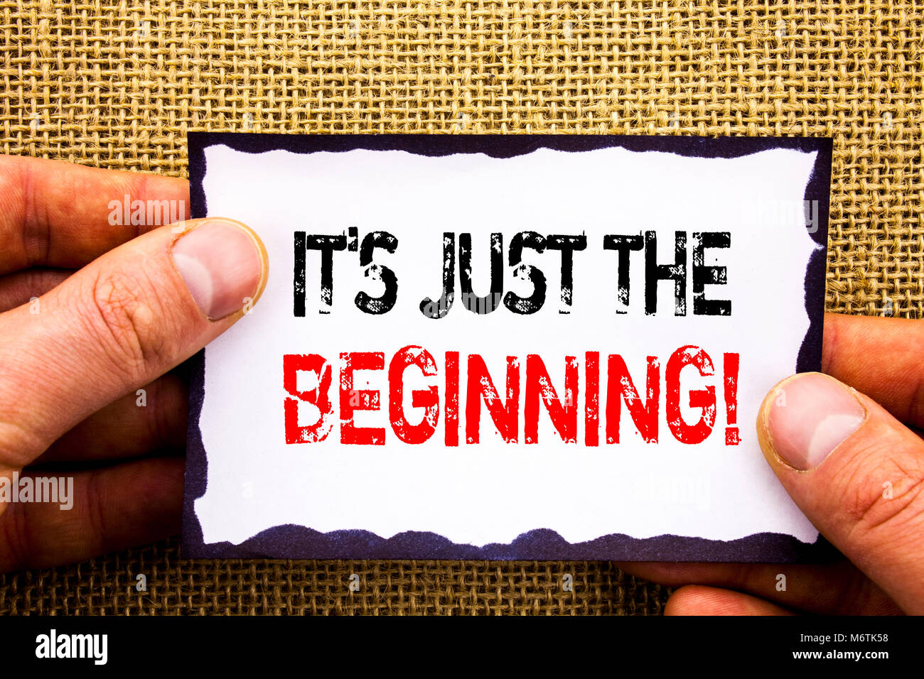 Writing text showing It Is Just The Beginning. Concept meaning Goal ...