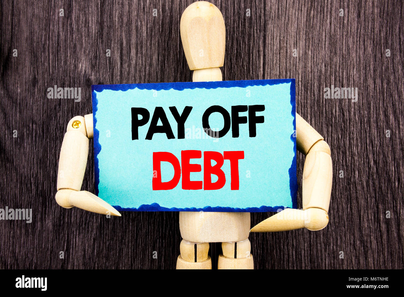 Writing text showing Pay Off Debt. Concept meaning Reminder To Paying ...