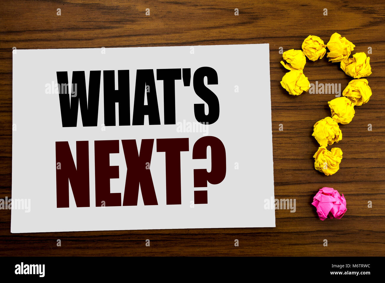 Hand writing text caption inspiration showing What is Next Question ...