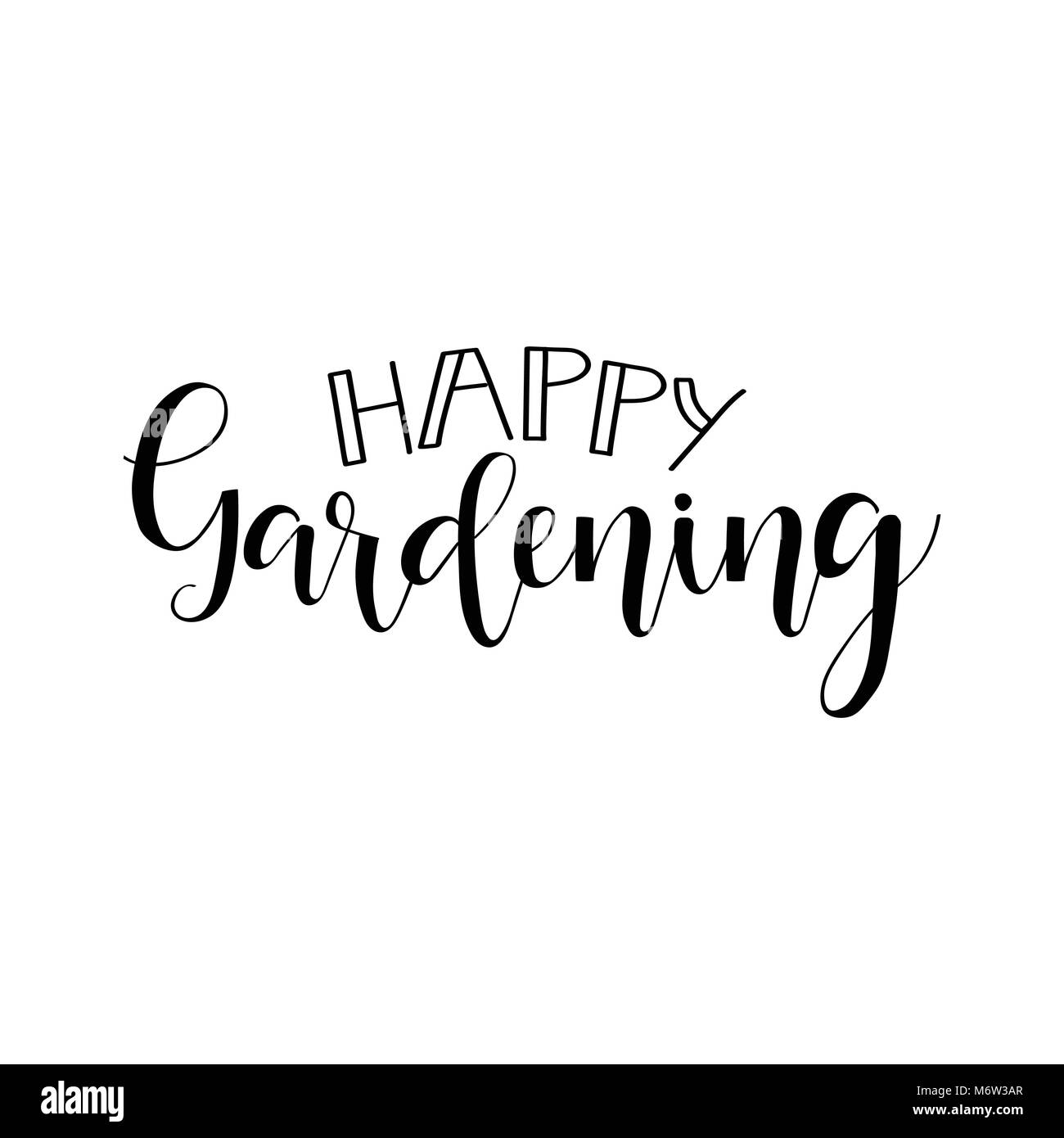 Happy gardening. lettering. calligraphy vector illustration Stock ...