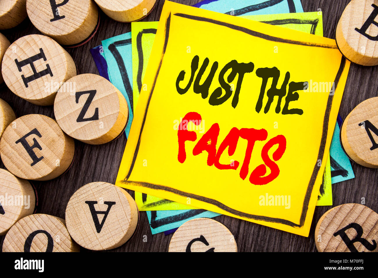 Handwriting Announcement text showing Just The Facts. Business photo ...