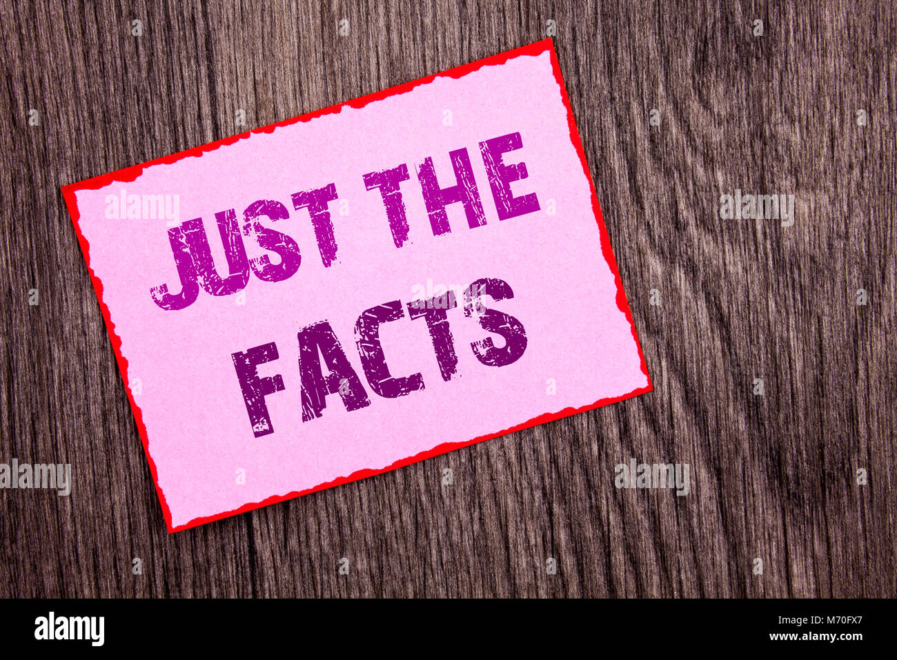 Handwriting Announcement text showing Just The Facts. Conceptual photo ...