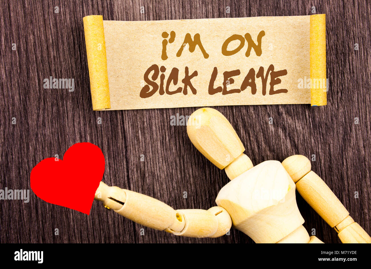 Text sign showing I m am On Sick Leave. Conceptual photo Vacation ...