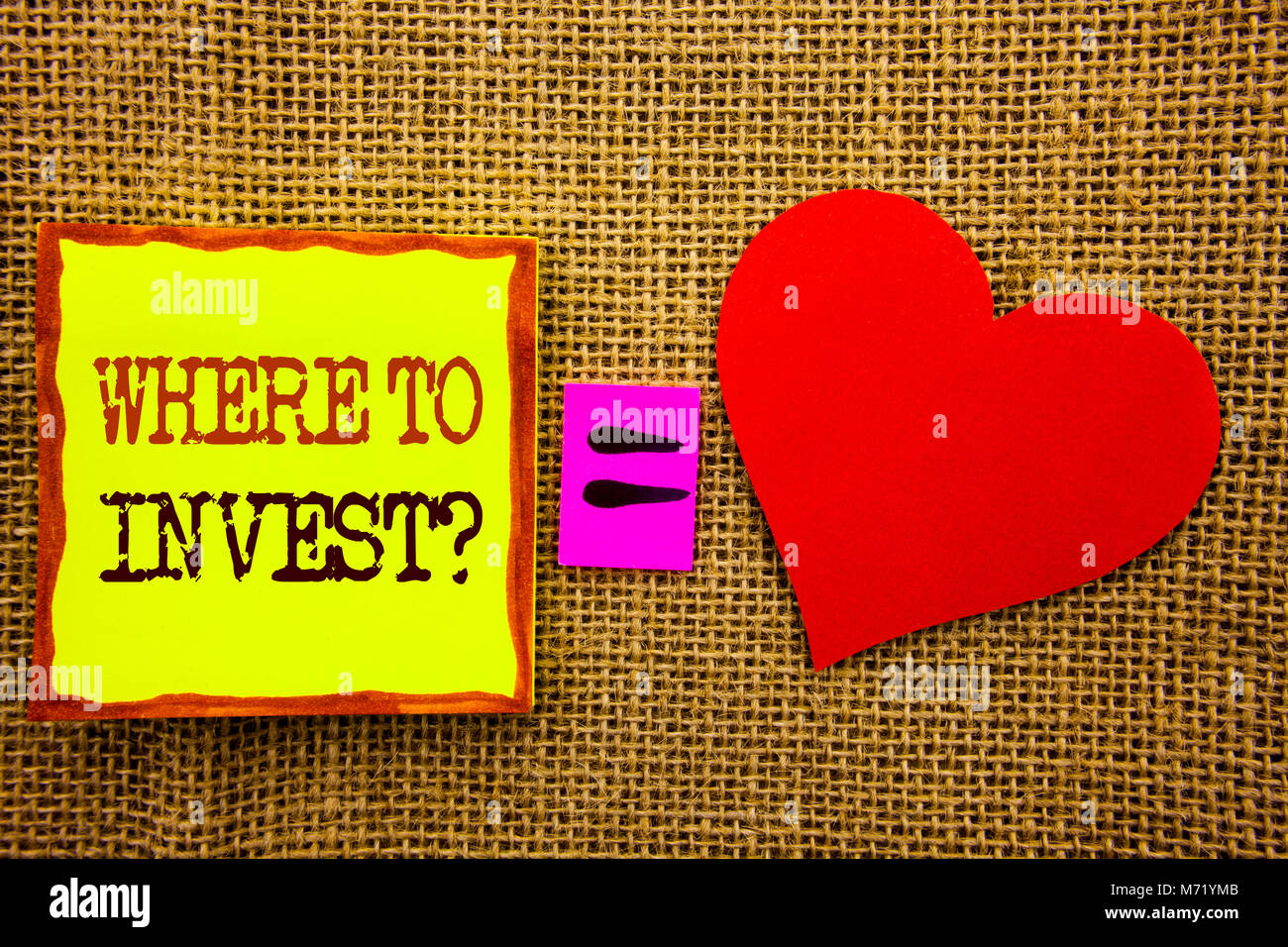 Handwriting text showing Where To Invest Question. Business concept for ... Handwriting text showing Where To Invest Question. Business concept for ...