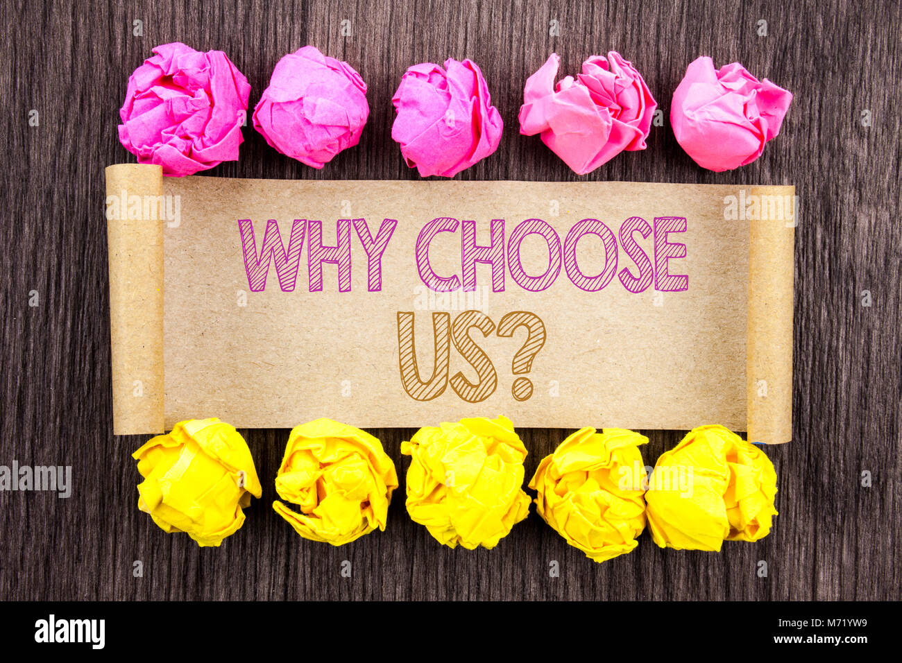 Writing text Why Choose Us Question. Concept meaning Reason Of Choice ...