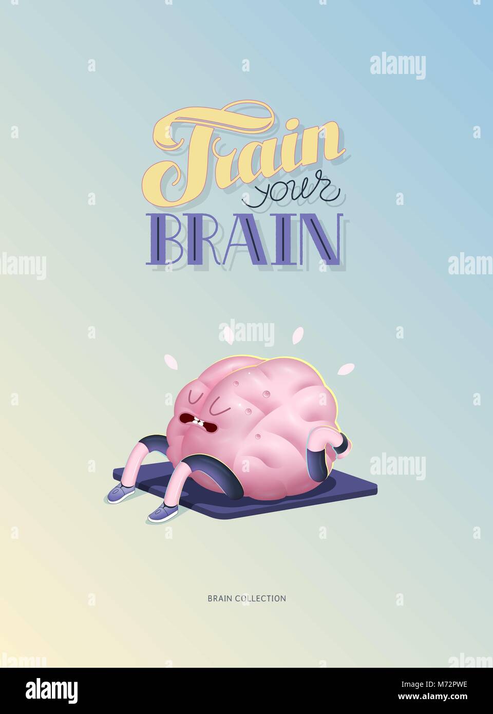 Train your brain, body up, poster - the vector illustration of a ...