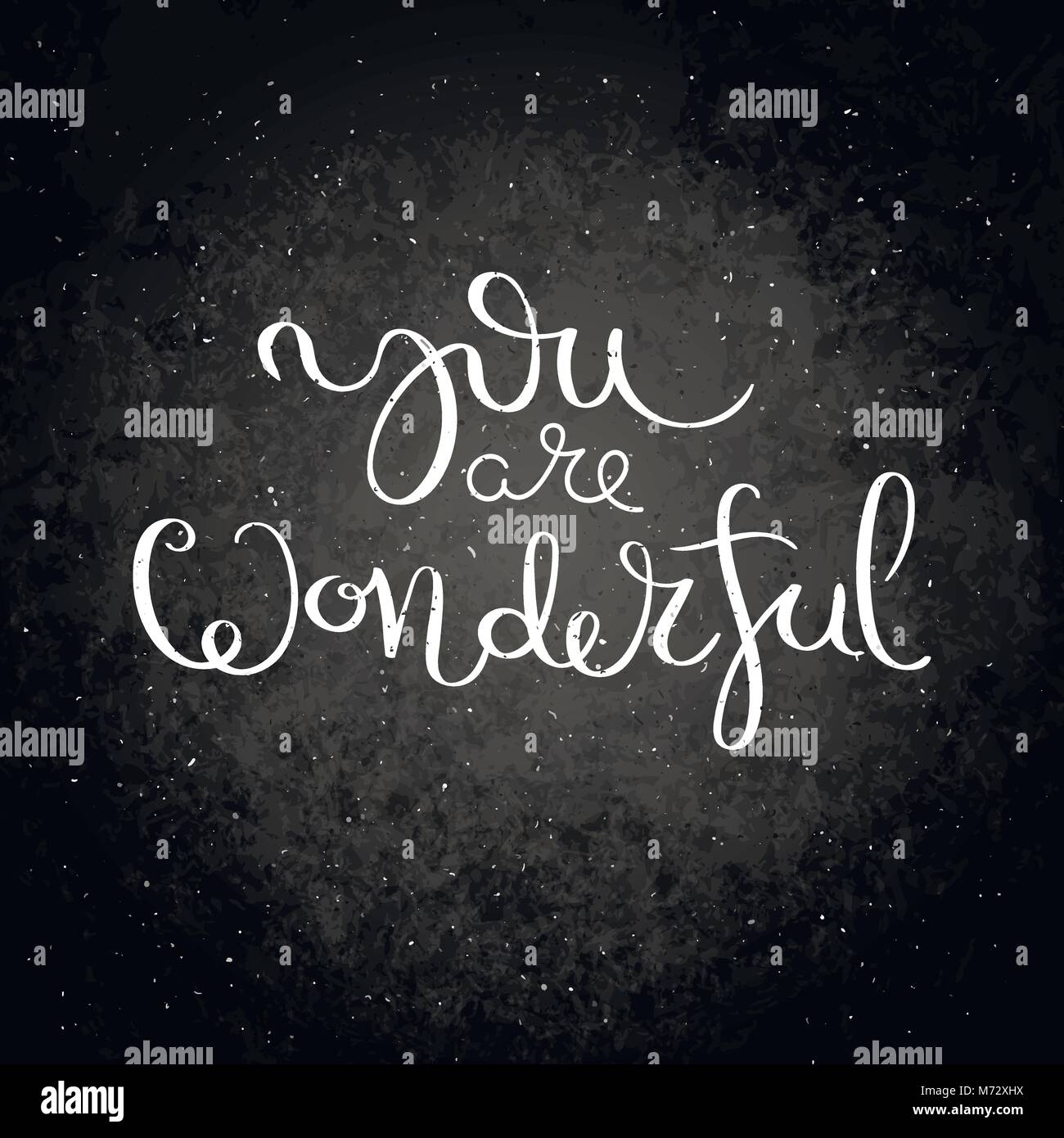 You are wonderful. Hand written calligraphy quote motivation for life ...