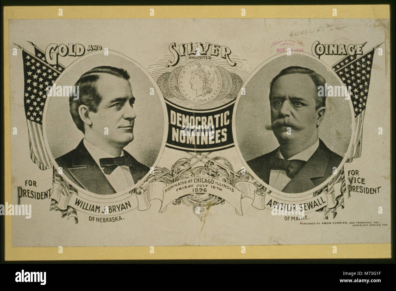The 1896 Democratic presidential ticket, featuring William J. Bryan ...