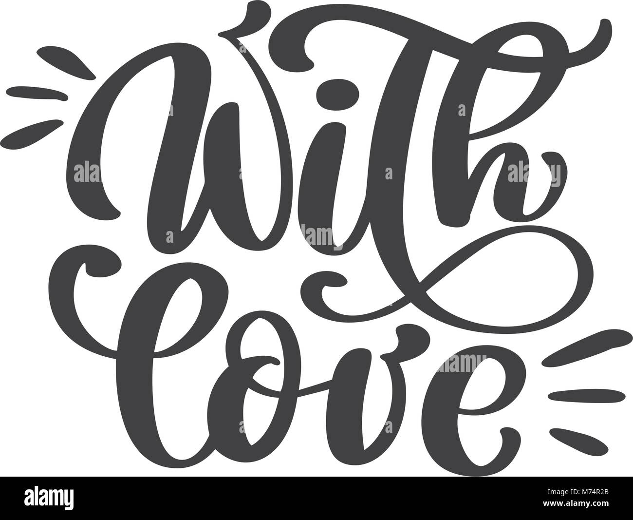 With love hand lettering. Handmade calligraphy Vintage vector text on ...