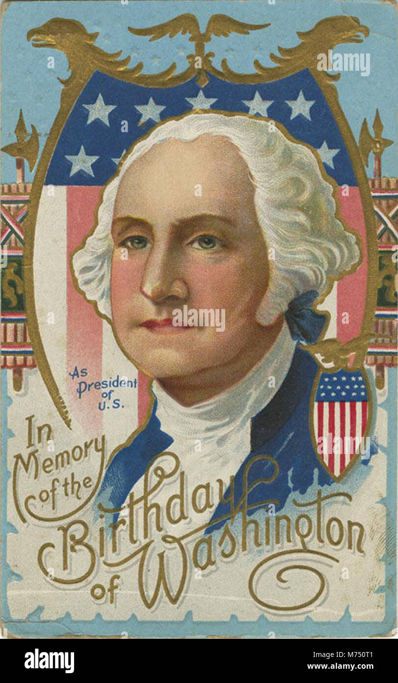 A commemorative image of George Washington, honoring his birthday ...