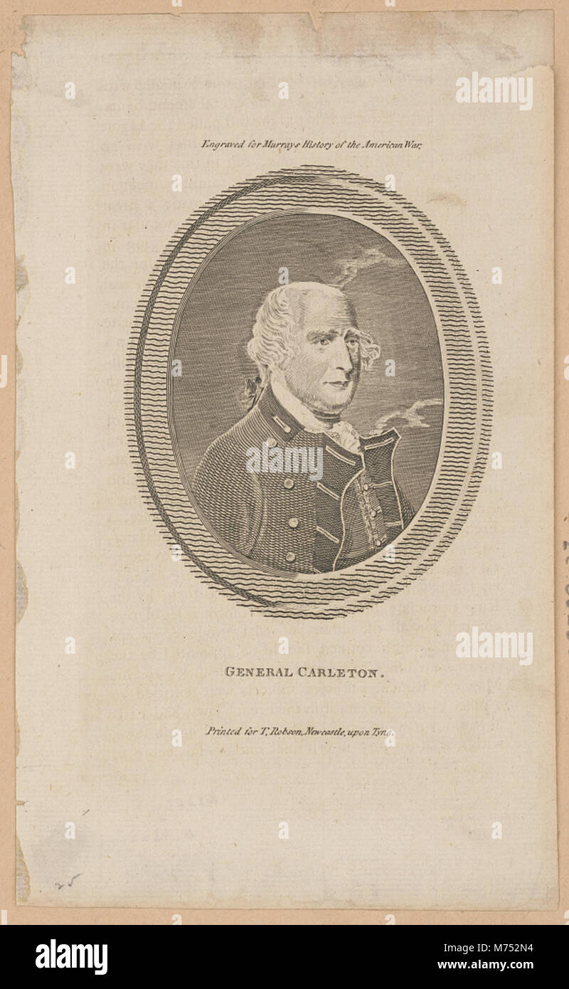 General Carleton was an influential figure in the military, known for ...