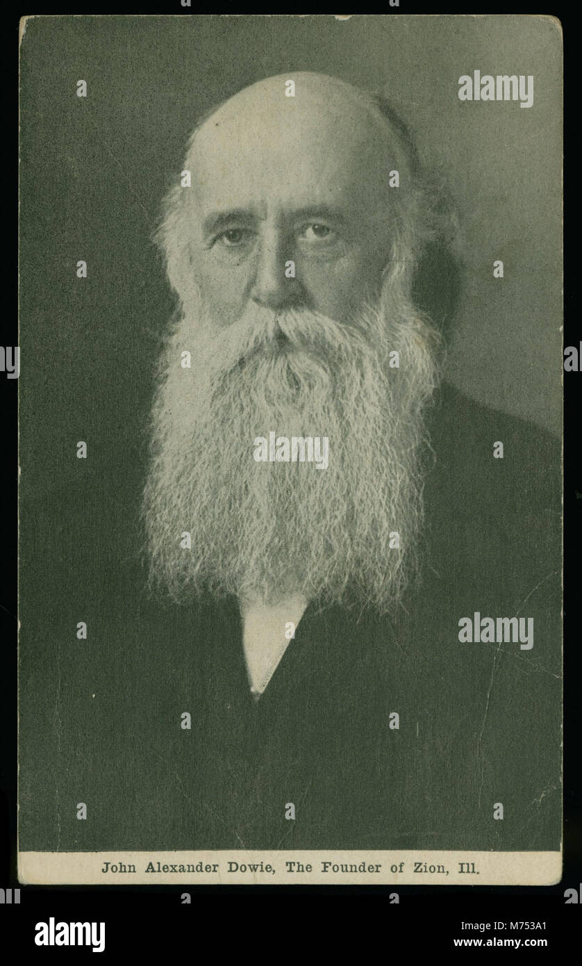 John Alexander Dowie, a Scottish-American preacher and the founder of ...