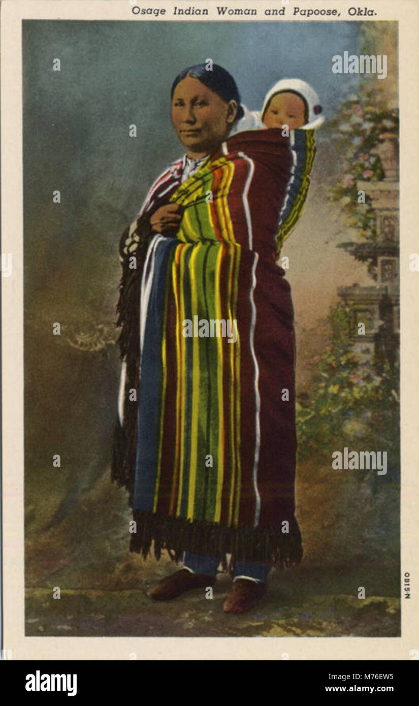 The image portrays an Osage Indian woman with her papoose, captured in ...