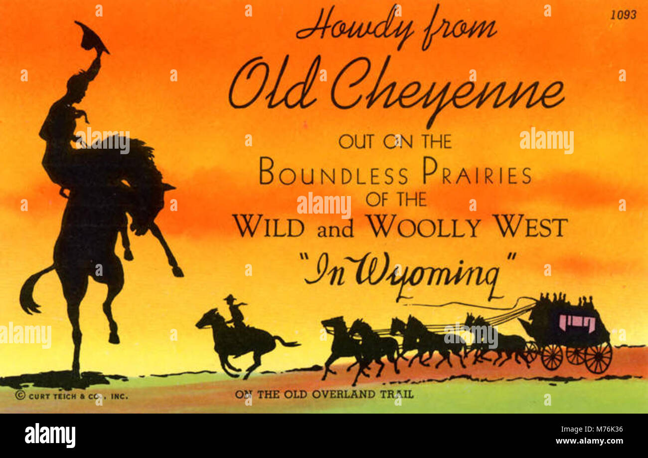 The image shows a greeting from Old Cheyenne, located on the vast ...