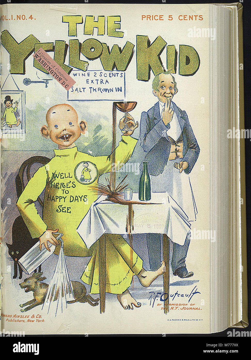 The Yellow Kid Well here's to happy days, see - - R.F. Outcault ...