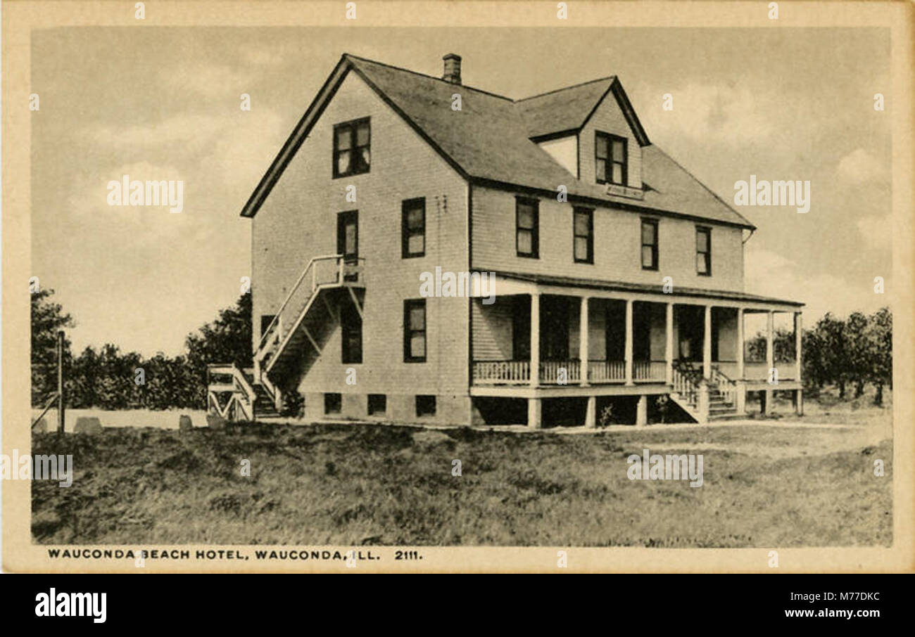 This photograph features the Wauconda Beach Hotel, a popular resort ...