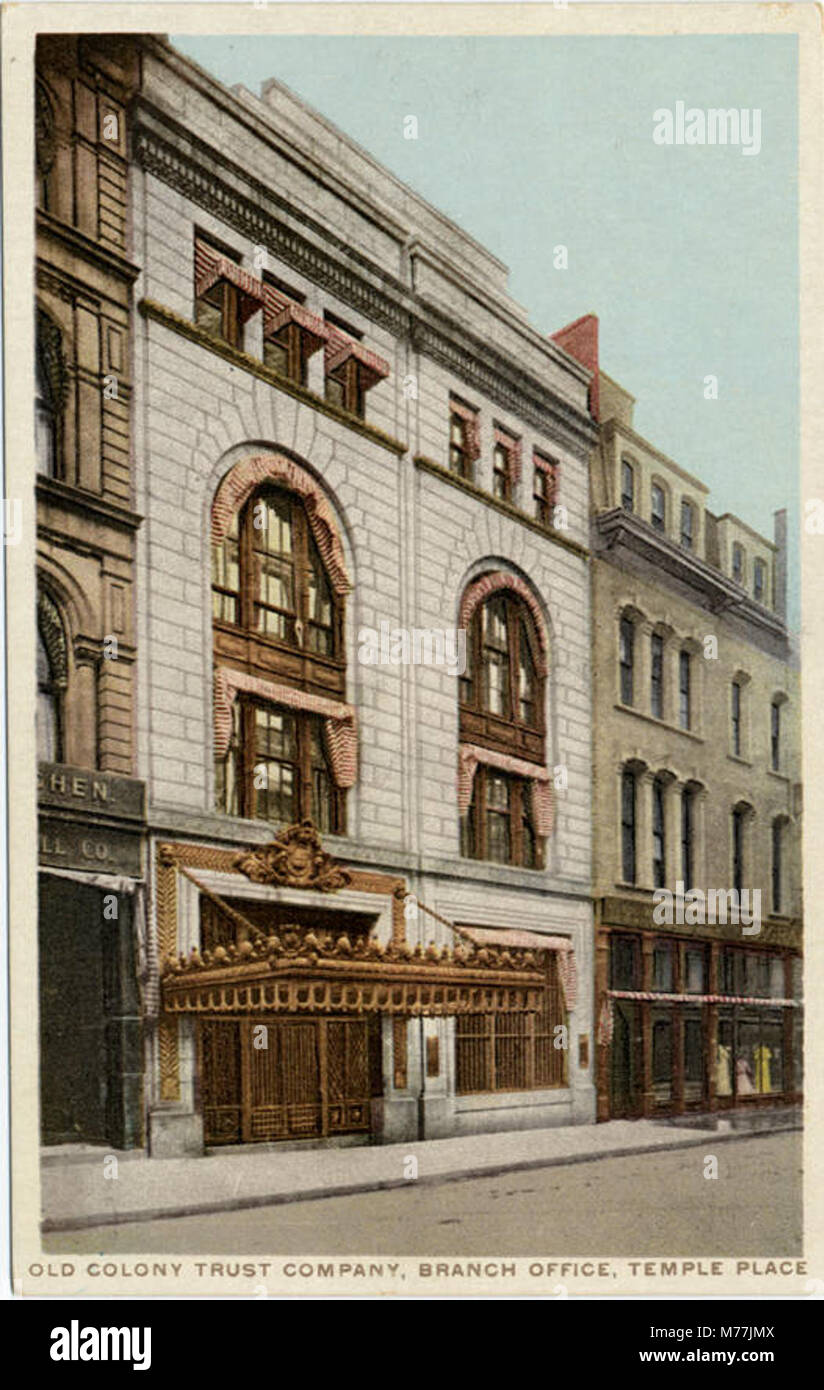 The Old Colony Trust Company operated its branch office on Temple Place ...