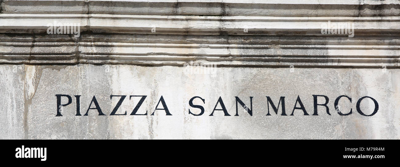 sign in Venice PIAZZA SAN MARCO that means Saint Mark Square in Italian ...