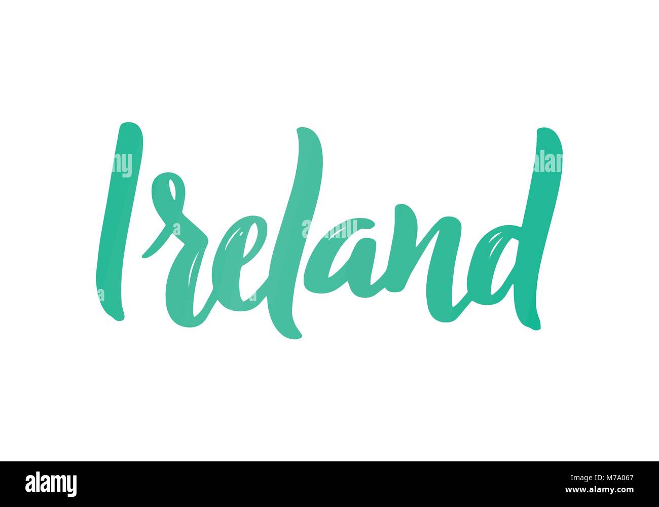 Ireland. Hand-lettering calligraphy. Hand drawn brush calligraphy. City ...