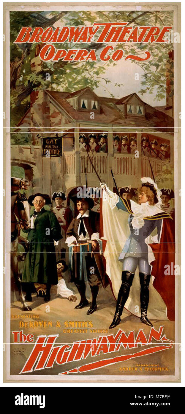 The Broadway Theatre Opera Company presents 'The Highwayman,' a comic ...