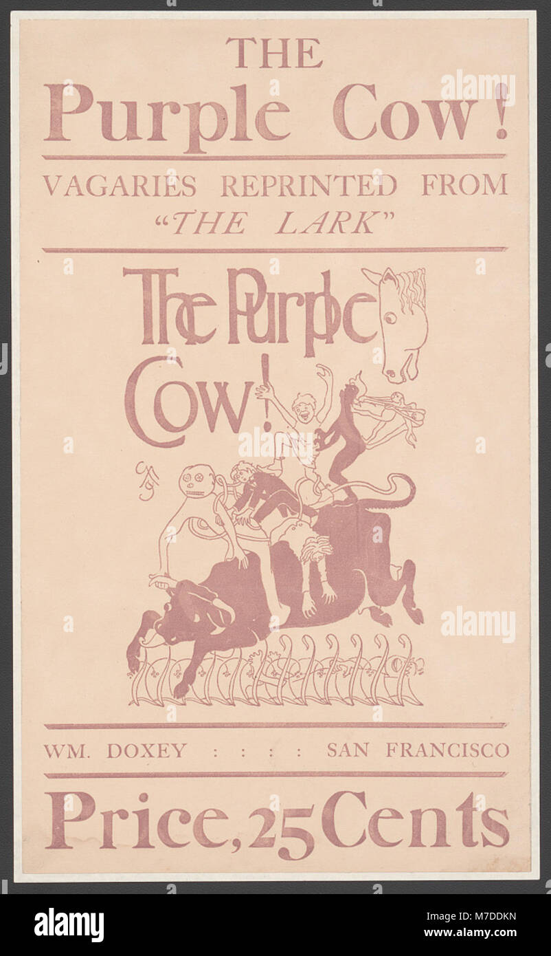 'The Purple Cow' is a humorous poem reprinted from 'The Lark', a ...