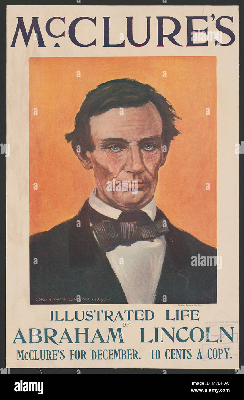An illustrated edition of McClure's life of Abraham Lincoln, presenting ...