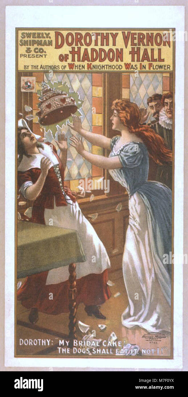 A promotional image for 'Dorothy Vernon of Haddon Hall' by the authors ...