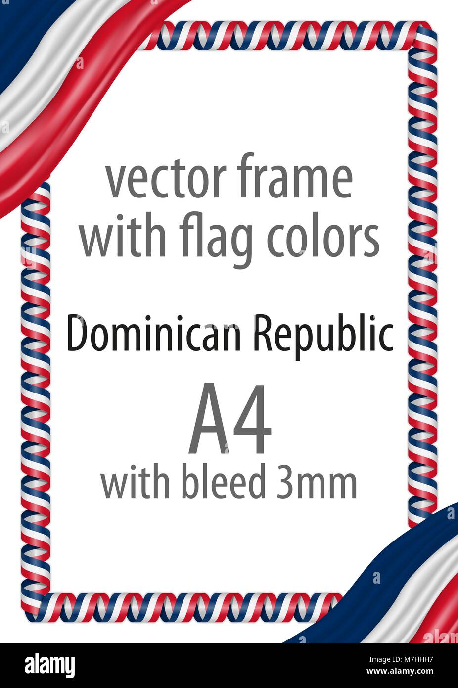 Frame and border of ribbon with the colors of the Dominican Republic ...