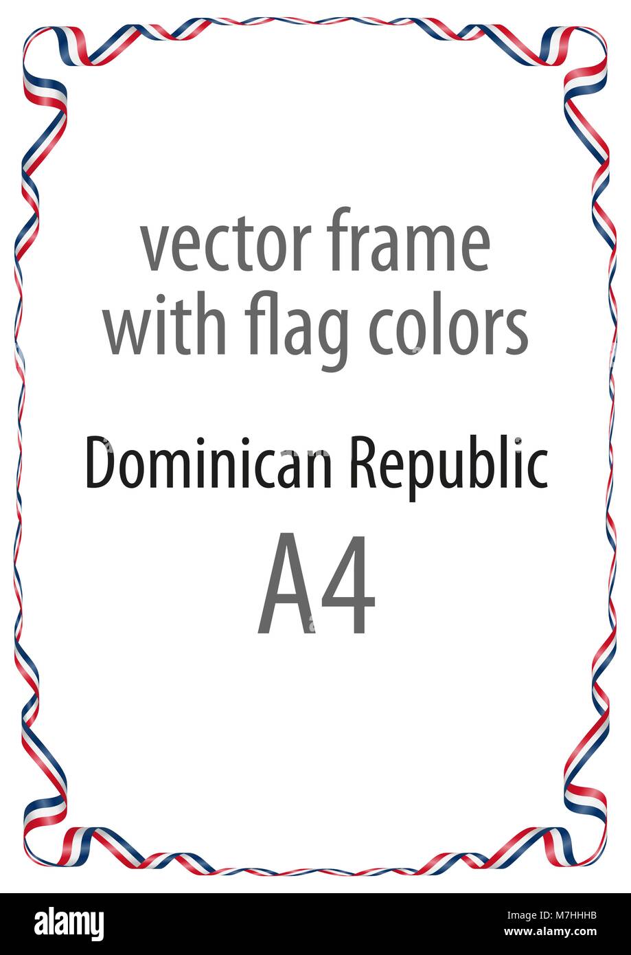 Frame and border of ribbon with the colors of the Dominican Republic ...