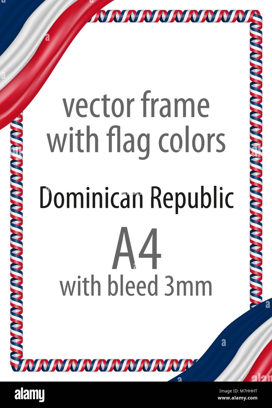 Frame and border of ribbon with the colors of the Dominican Republic ...