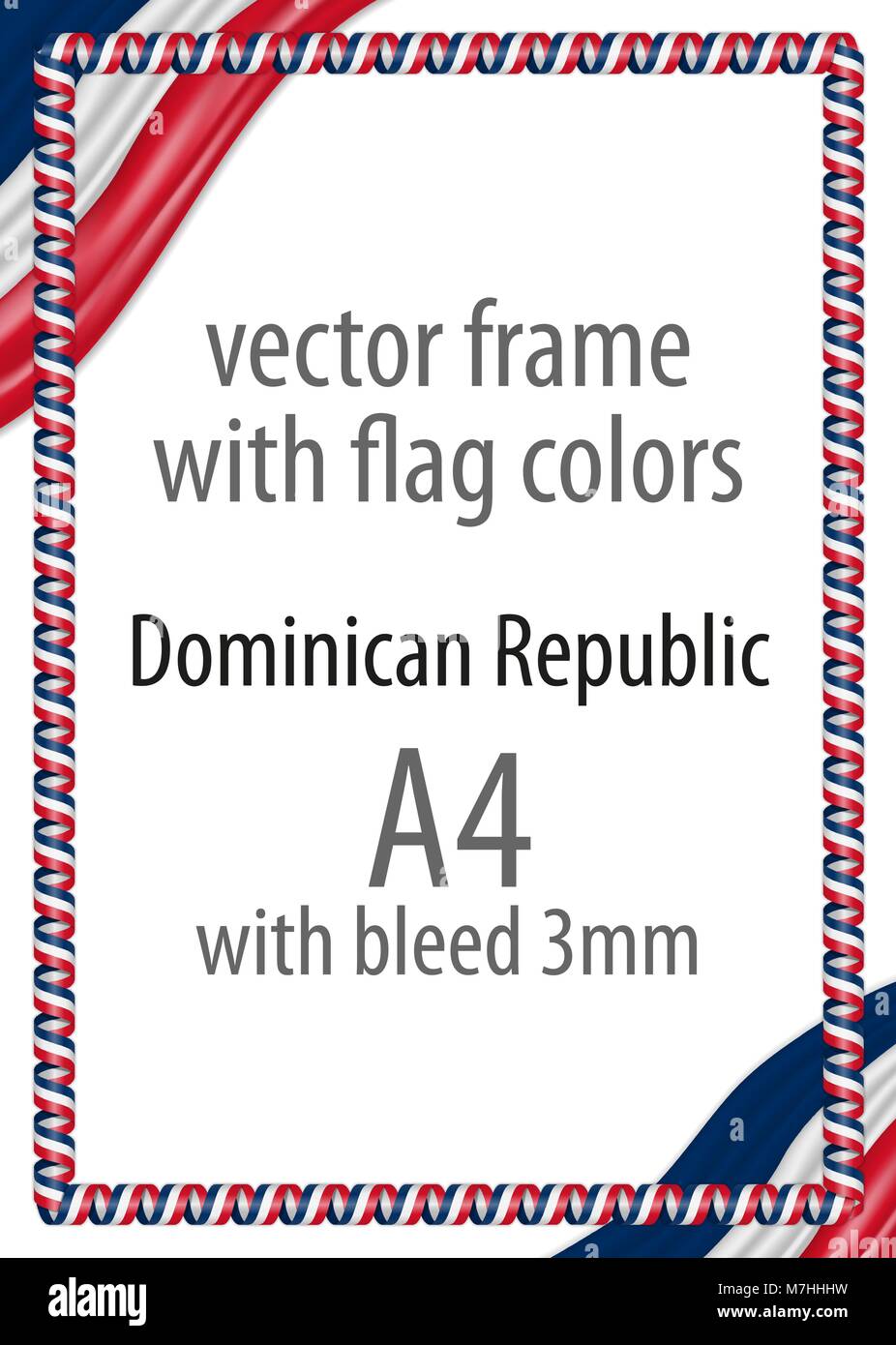 Frame and border of ribbon with the colors of the Dominican Republic ...
