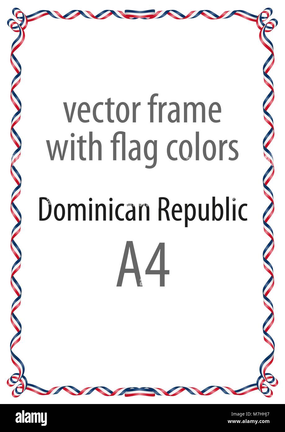 Frame and border of ribbon with the colors of the Dominican Republic ...