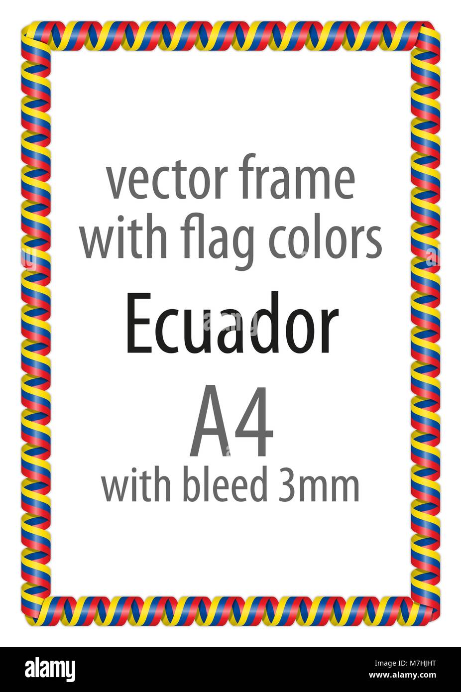Frame and border of ribbon with the colors of the Ecuador flag Stock ...