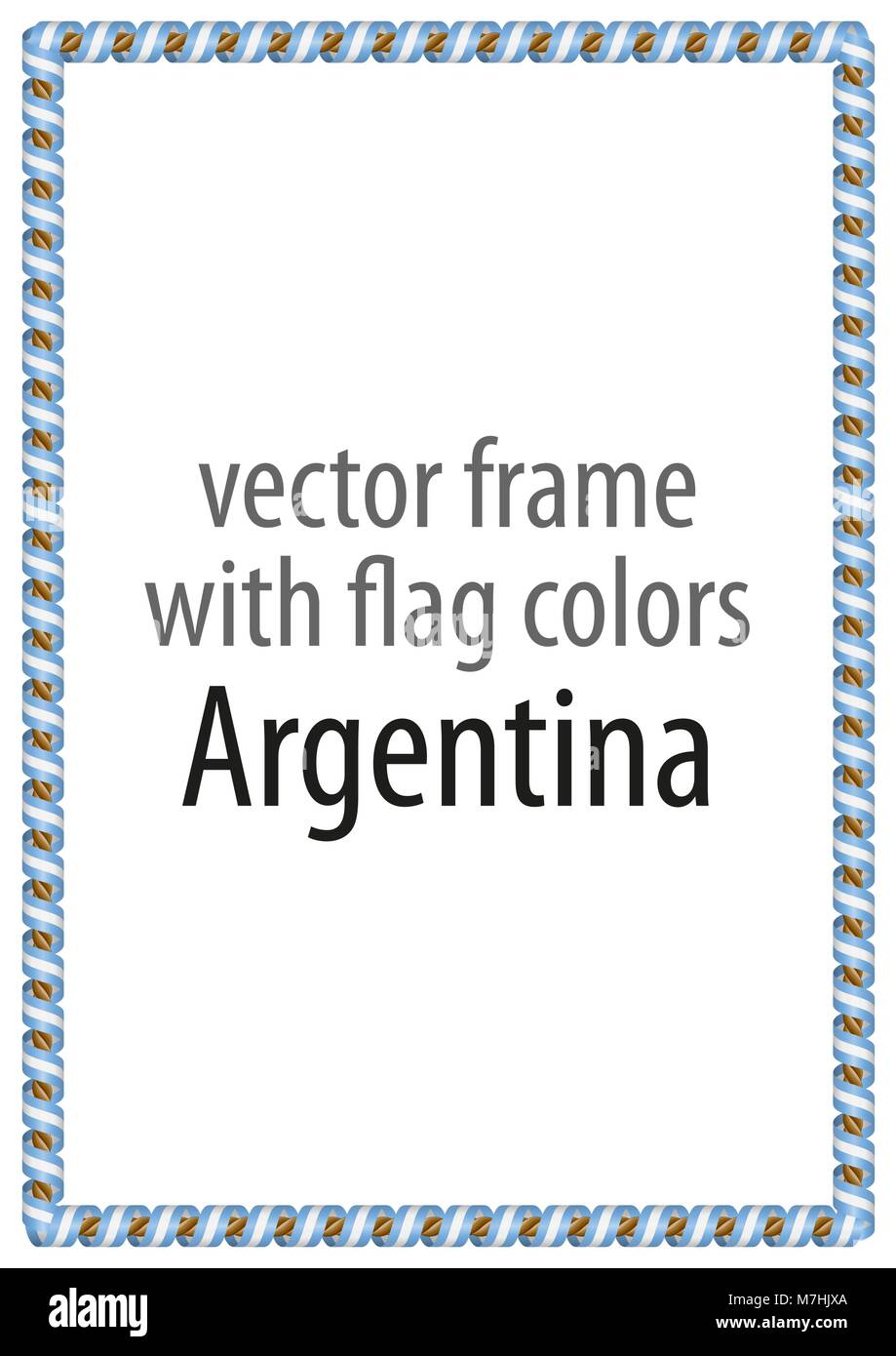Frame and border of ribbon with the colors of the Argentina flag Stock ...
