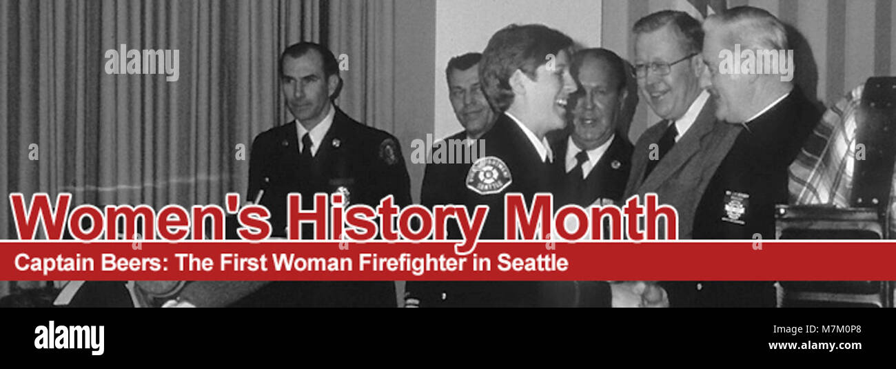 Captain Beers, Seattle’s First Woman Firefighter, March 2012 ...