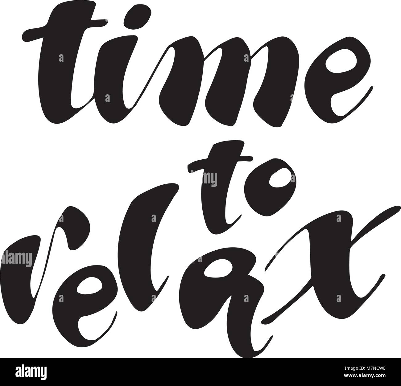 Time to relax hand drawn phrase. Ink illustration. Modern brush ...