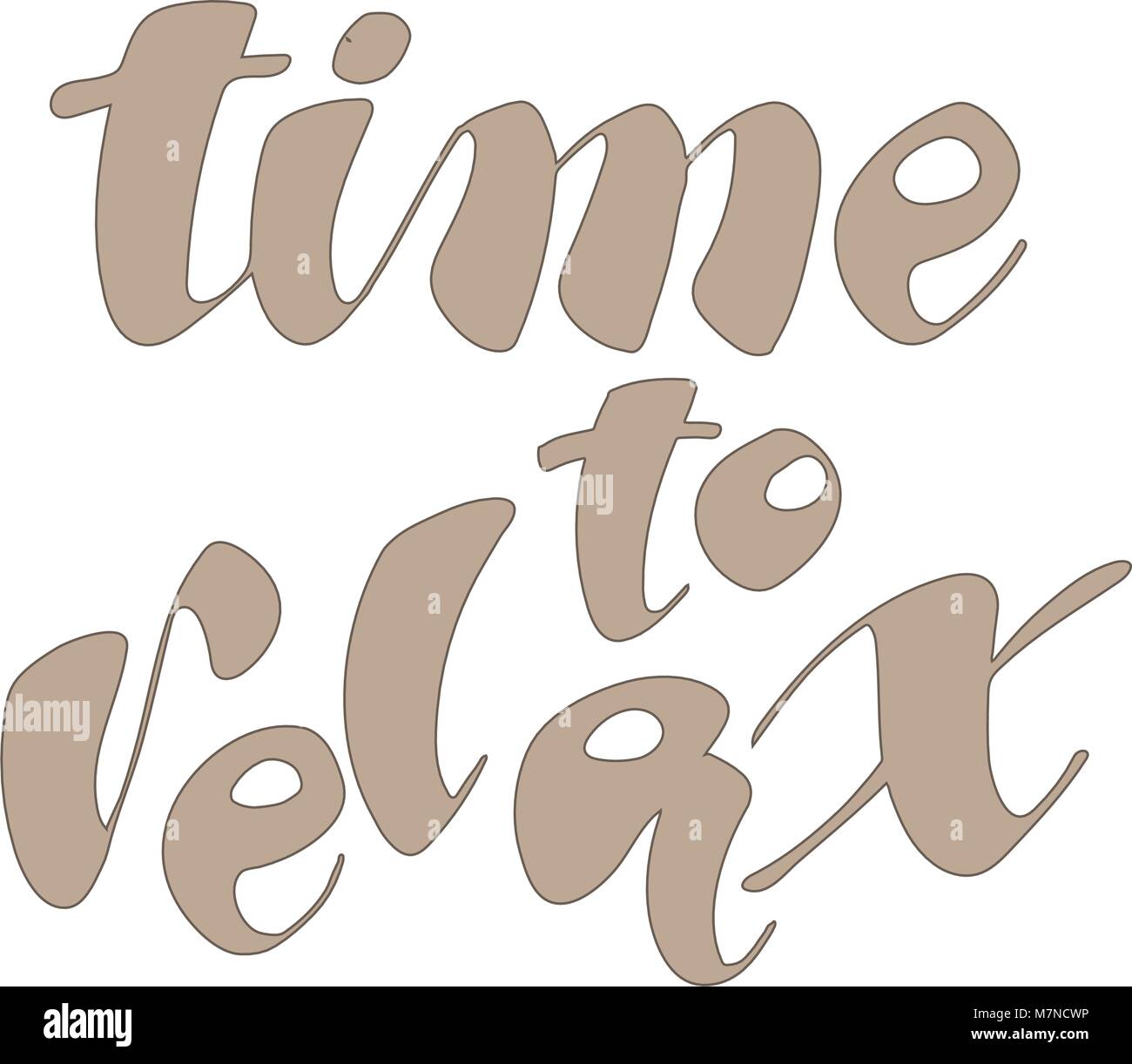 Time to relax hand drawn phrase. Ink illustration. Modern brush ...