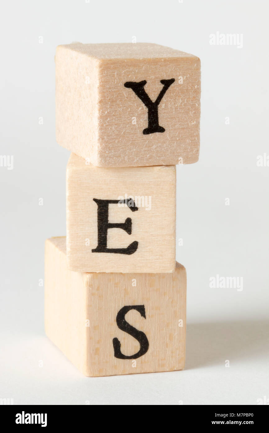 YES Word Written In Wooden Blocks Stock Photo - Alamy