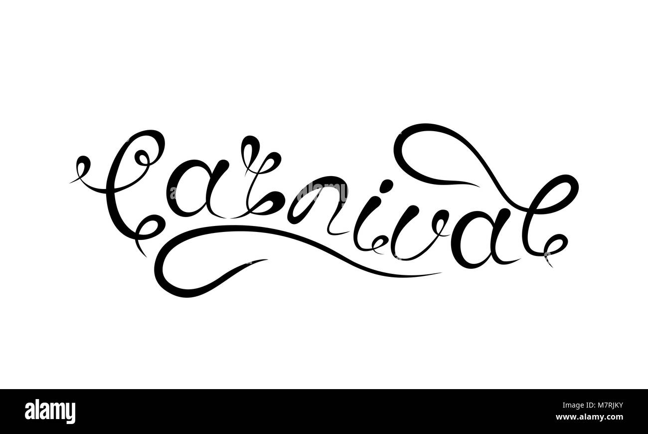 Carnival Lettering Design, Calligraphic Typography, Text Isolated Stock ...