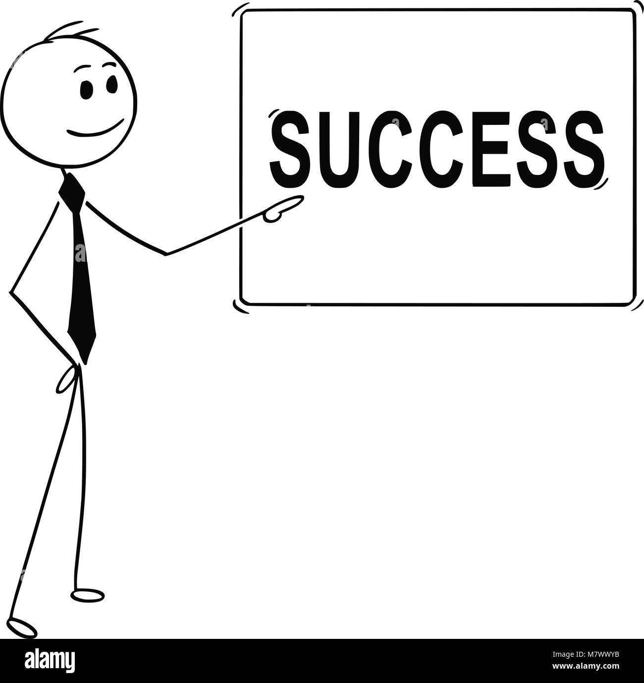 Cartoon of Man or Businessman Pointing at Sign with Success Text Stock ...