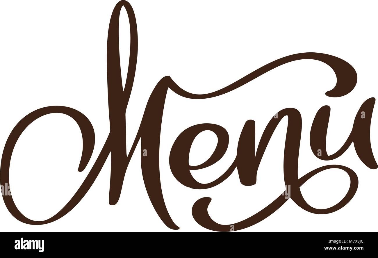 Menu restaurant hand drawn lettering phrase text vector illustration ...