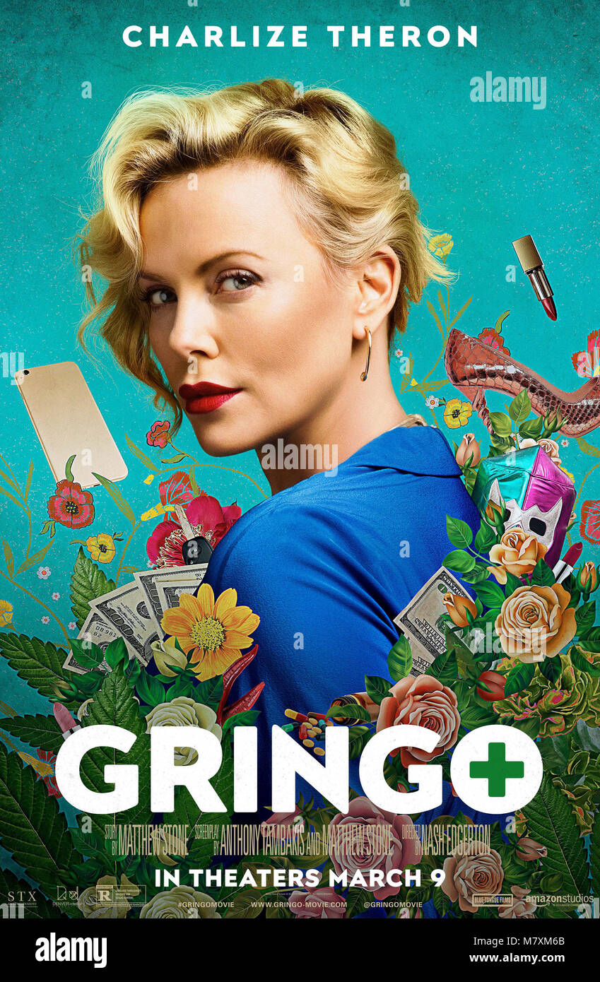 GRINGO, US character poster, Charlize Theron, 2018. STX Entertainment ...