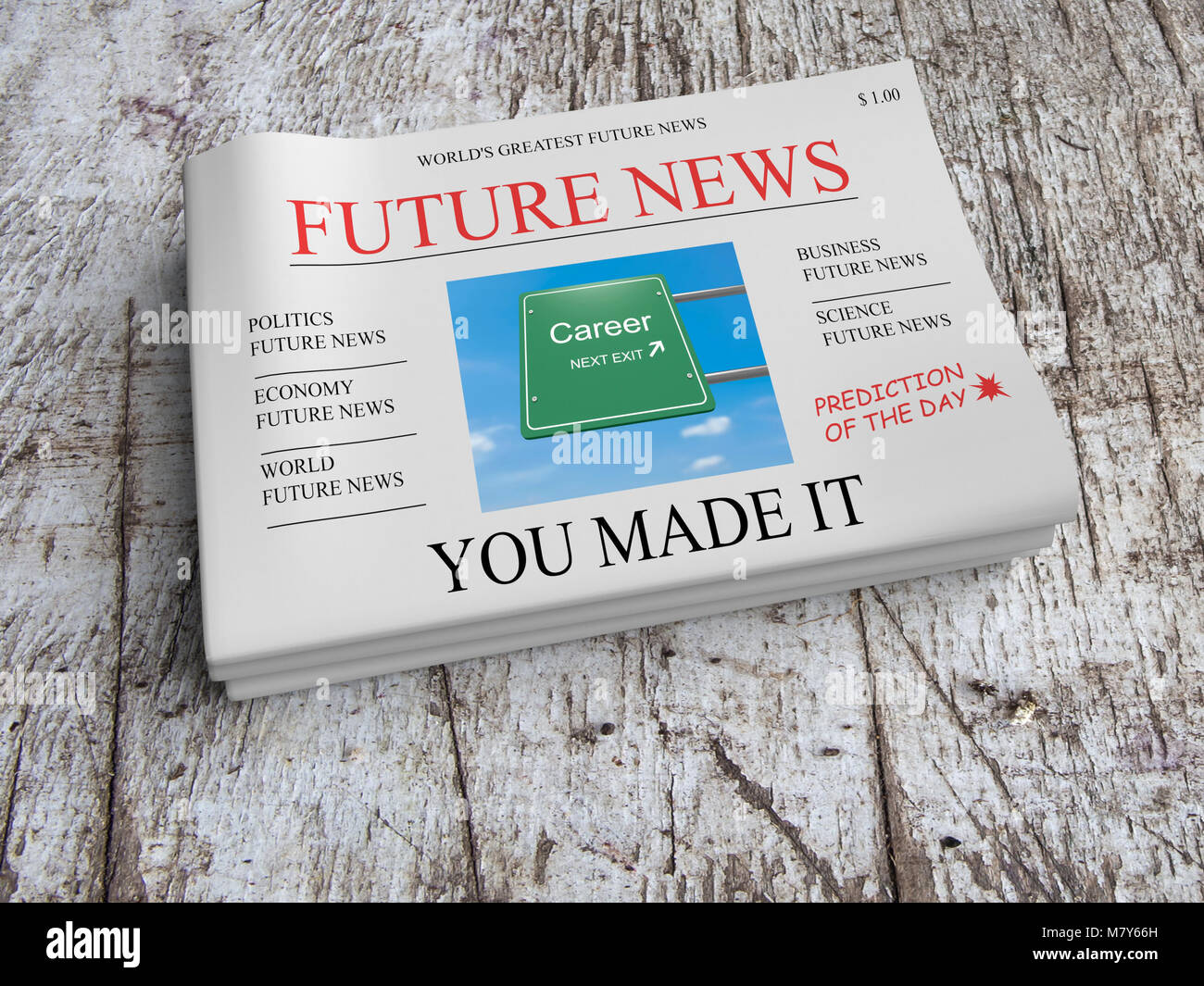 Future News Newspaper Business Concept: Career - You Made It, 3d ...