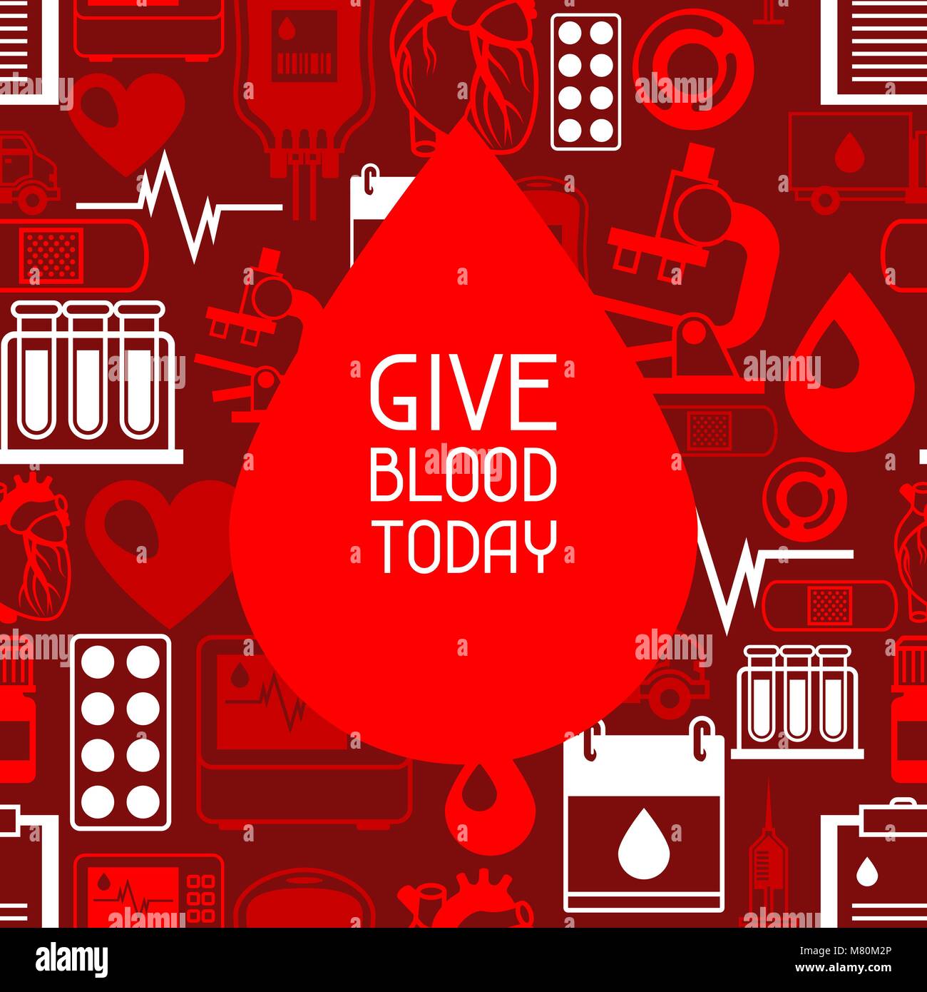 Give blood today. Background with blood donation items. Medical and ...