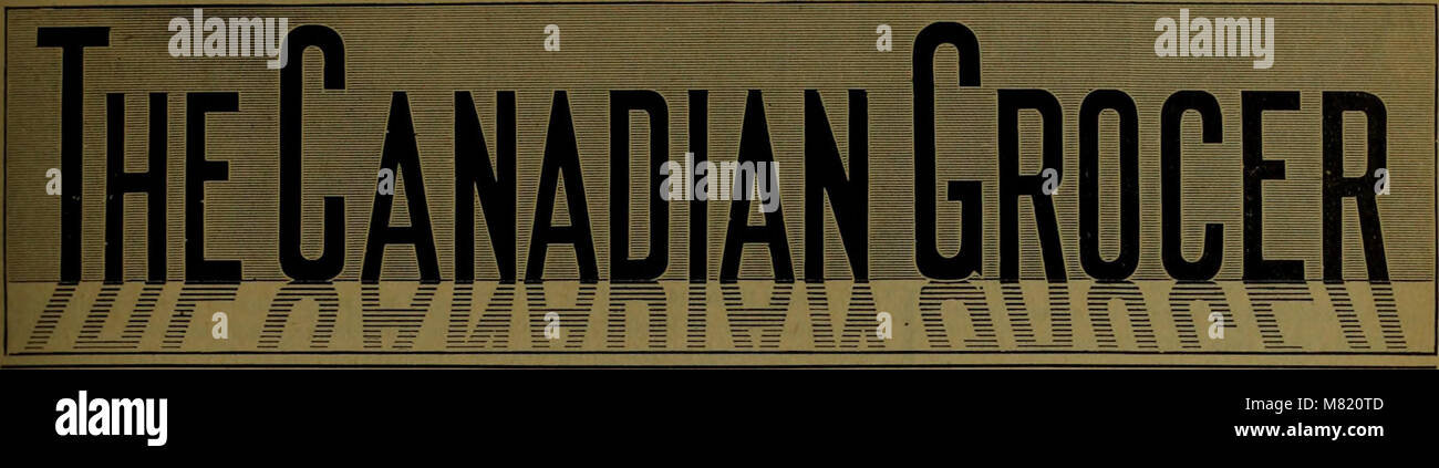 The 'Canadian Grocer' magazine (July-December 1895) covers a range of ...