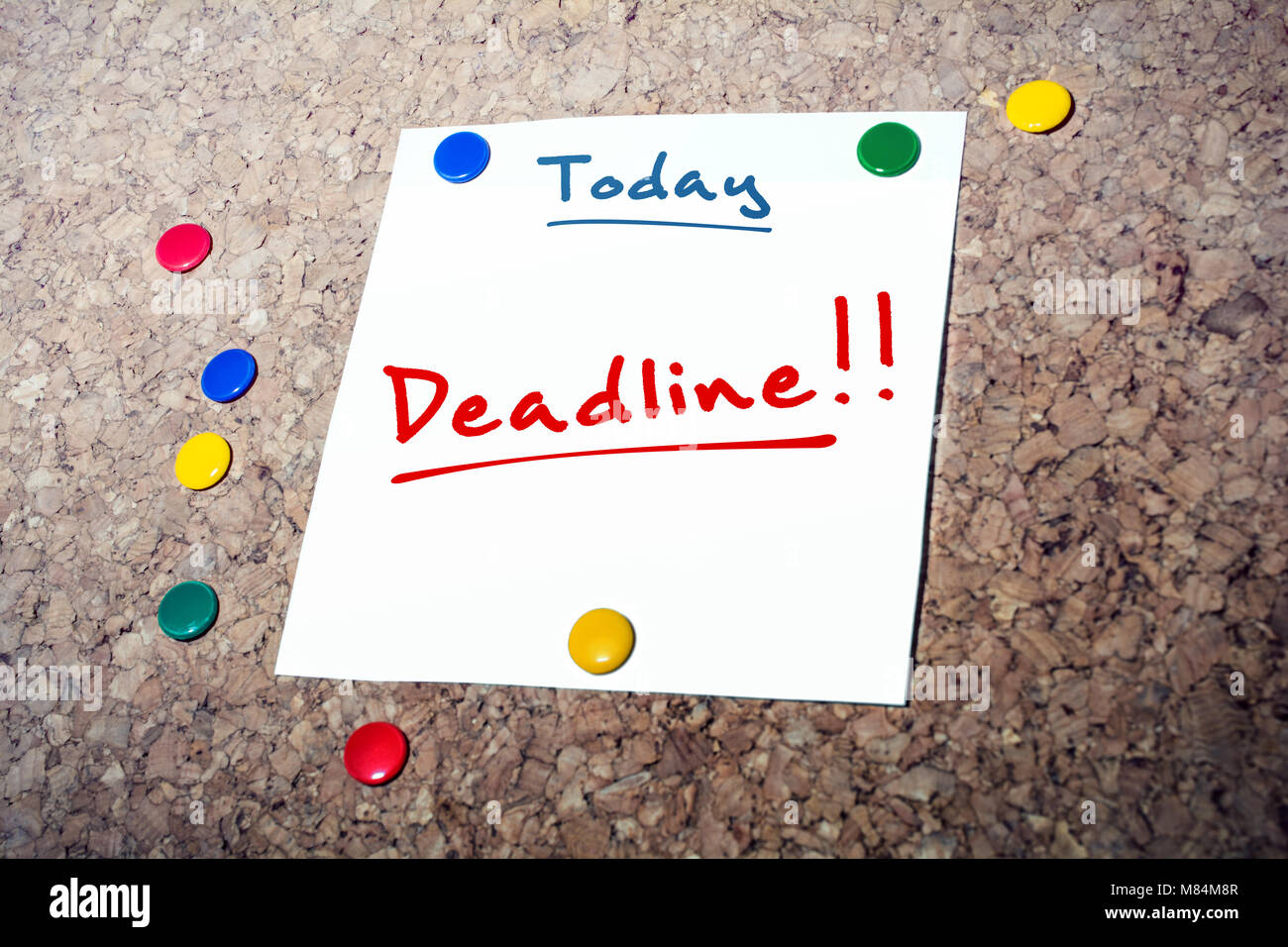 Important Deadline Reminder For Today On Paper Pinned On Cork Board ...