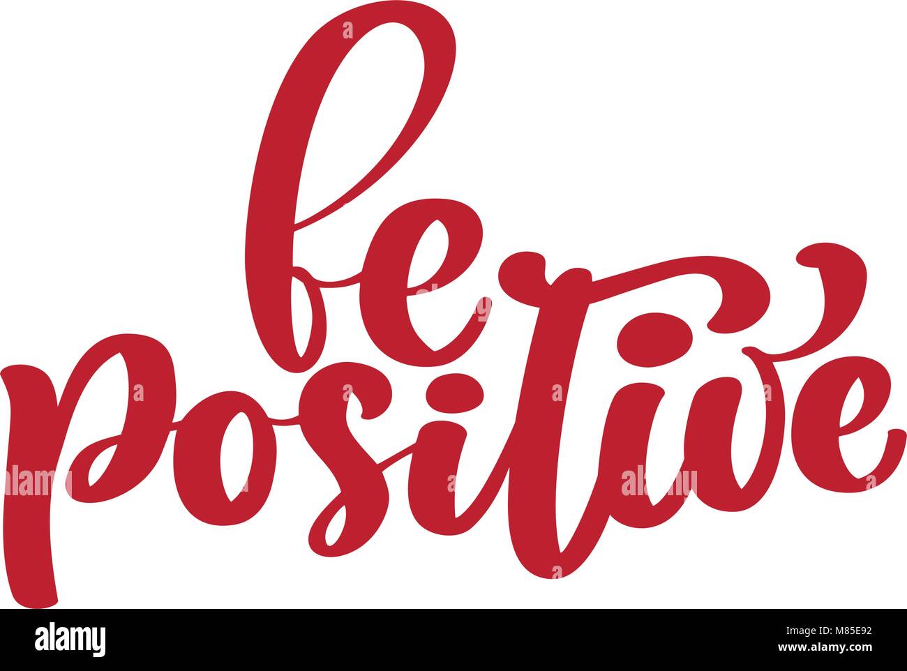 Inspirational quote be positive handwritten vintage text Vector hand ...